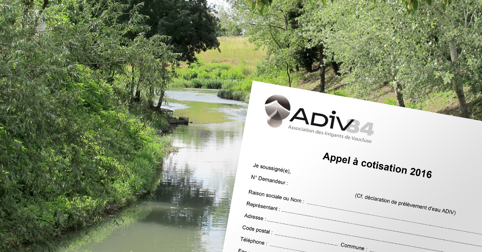 Appel à cotisation 2016 - Irrigation en Vaucluse